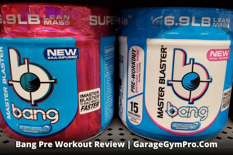 Bang Master Blaster VPX Pre-Workout Review - GarageGymPro