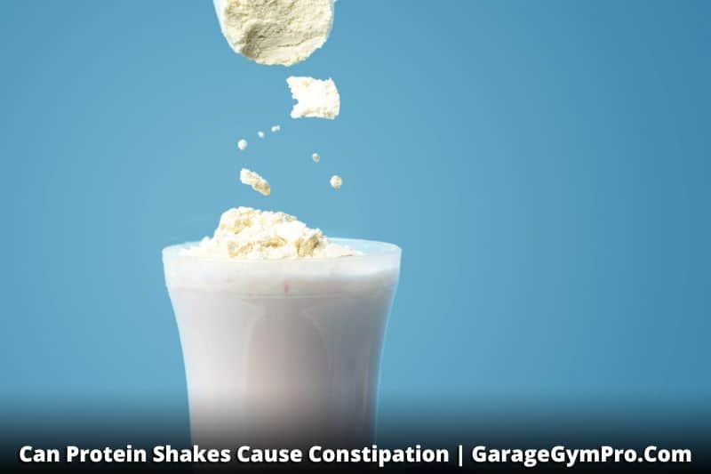 Can Protein Shakes Cause Constipation? (How To Relieve)